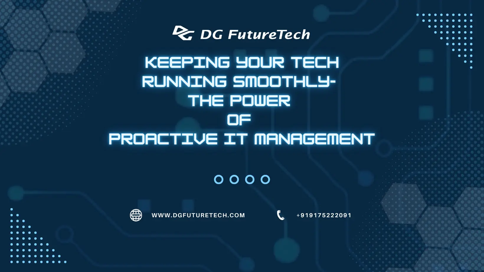 Your Digital Transformation Partner - DG FutureTech India Private Limited